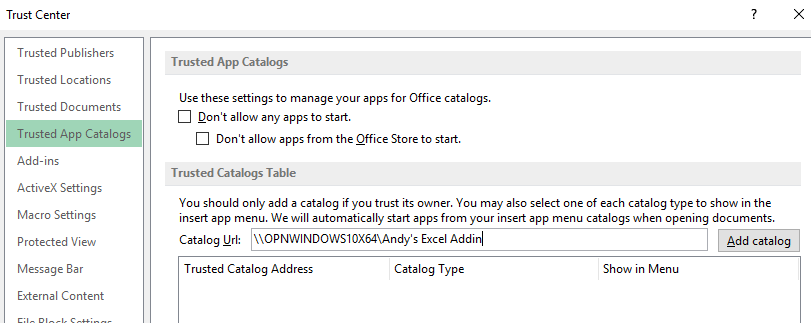 go to Options -> Trust Center -> Trust Center Settings -> Trusted Add ...